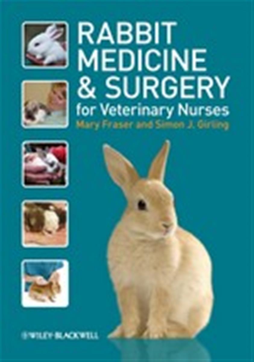 Rabbit Medicine and Surgery for Veterinary Nurses Editions Wiley